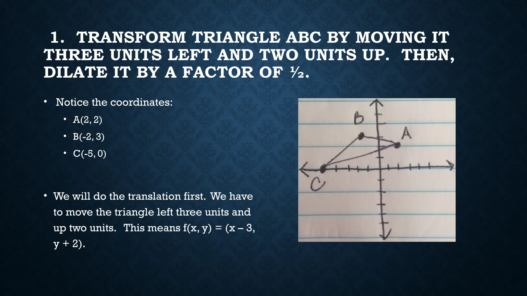 Transformation PPT-Translations, Rotation, Reflection and Dilation.pptx