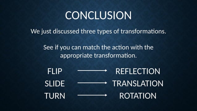 Transformation PPT-Translations, Rotation, Reflection and Dilation.pptx ...
