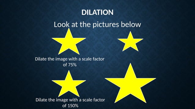 Transformation PPT-Translations, Rotation, Reflection and Dilation.pptx ...