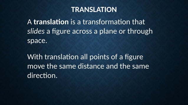 Transformation PPT-Translations, Rotation, Reflection and Dilation.pptx ...