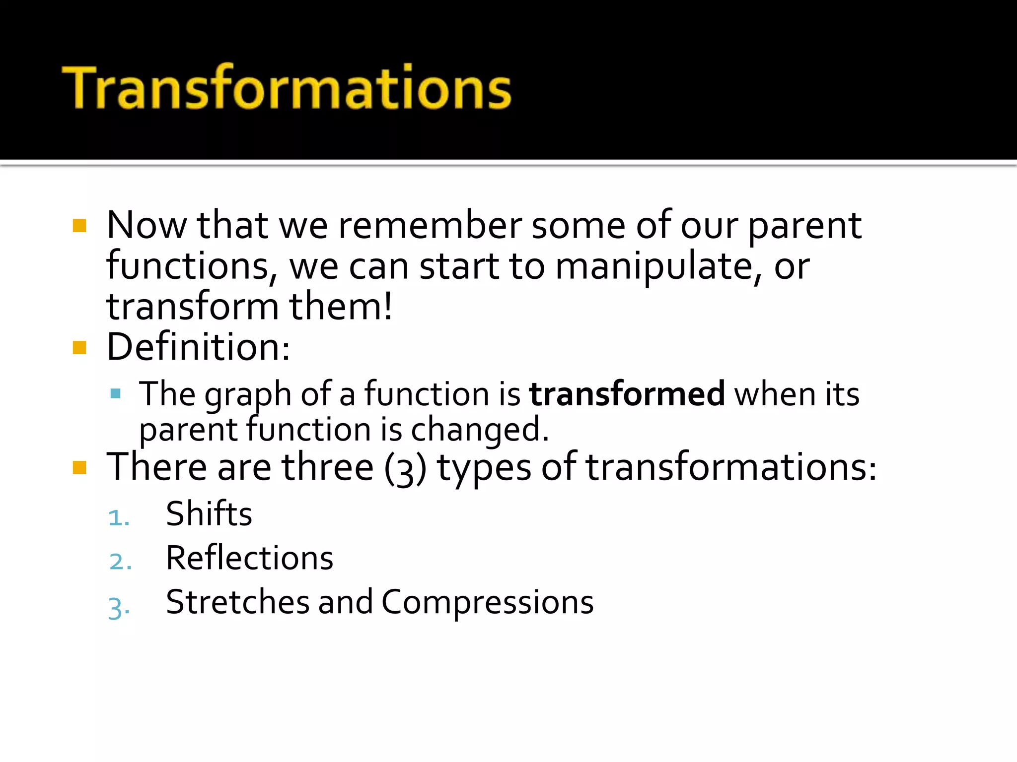 Transformations of functions | PPTX