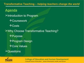 Transformative Teaching Information Session | PPT