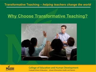 Transformative Teaching Information Session | PPT