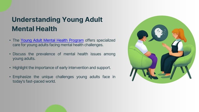 Empower Your Mental Health: Young Adult Program for Well-being | PPT