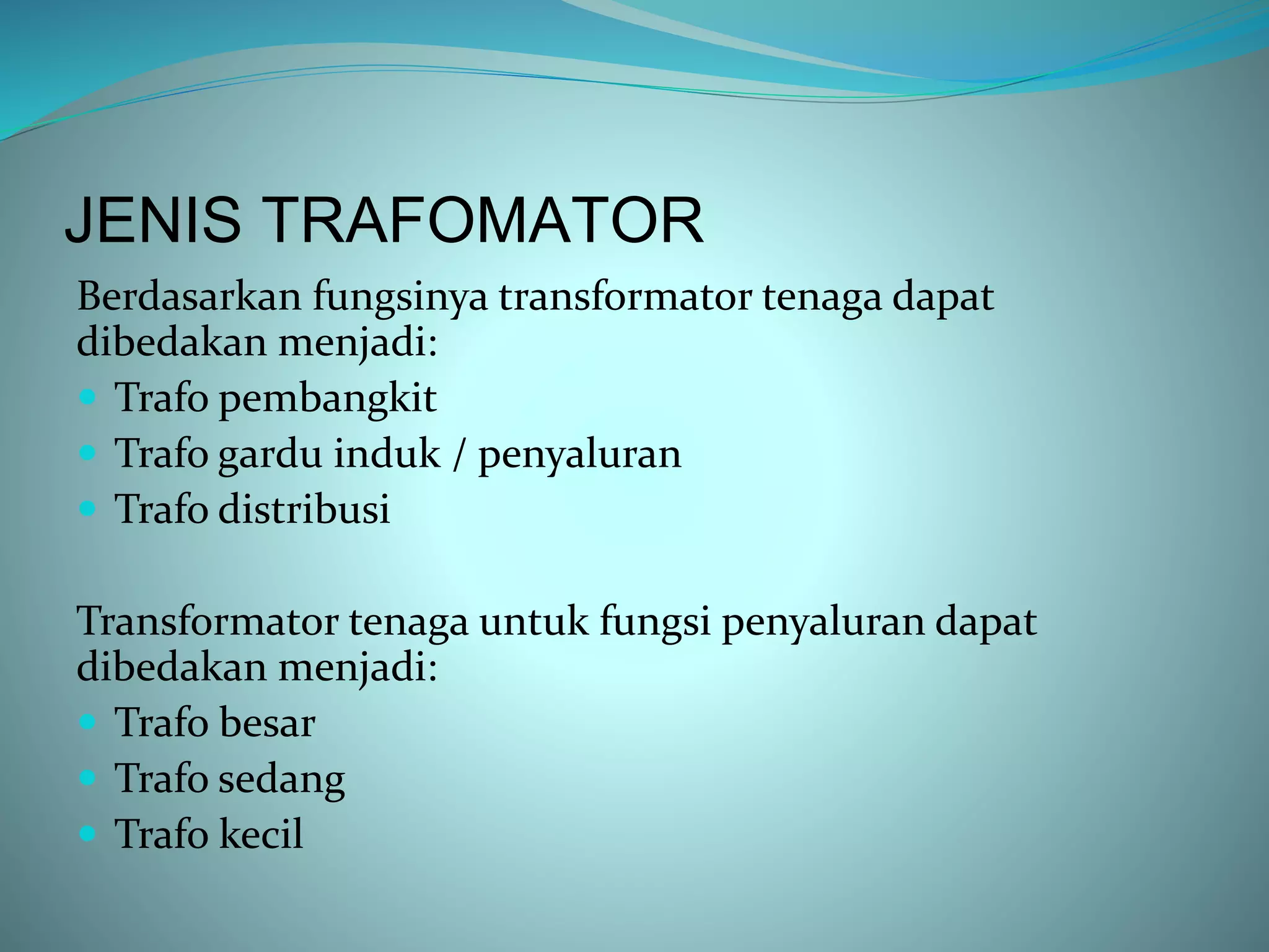 Transformator daya | PPTX