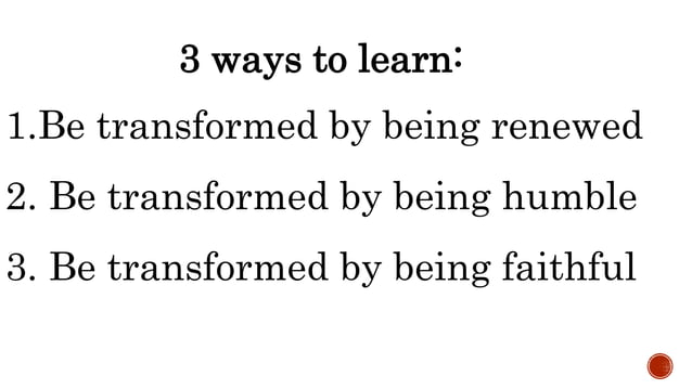 TRANSFORMED LIFE FOR TRANSFORMED PEOPLE SERMON.pptx | Christianity ...