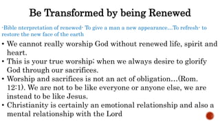 TRANSFORMED LIFE FOR TRANSFORMED PEOPLE SERMON.pptx