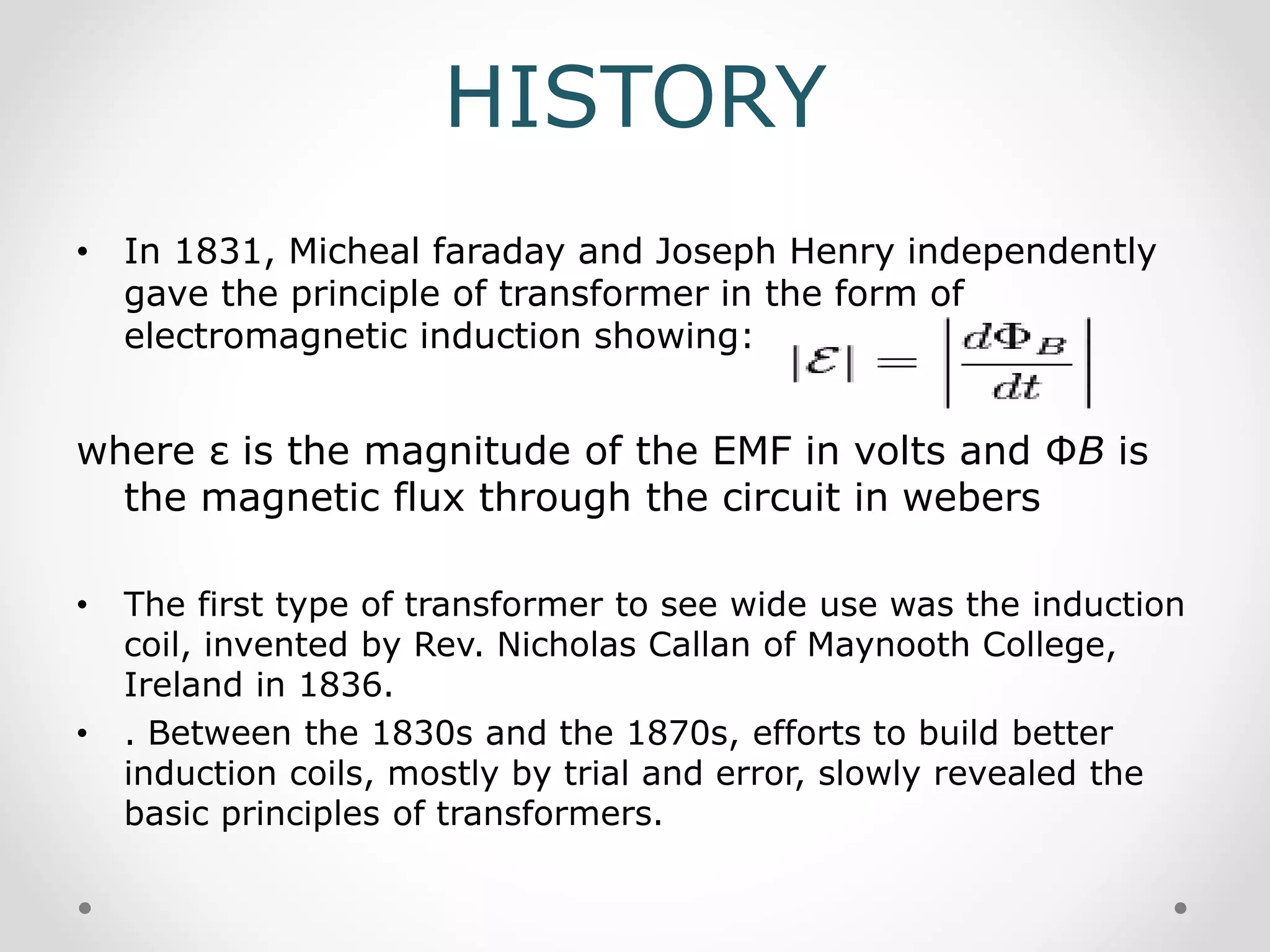 Transformer: Introduction, development, uses and calculations | PPTX