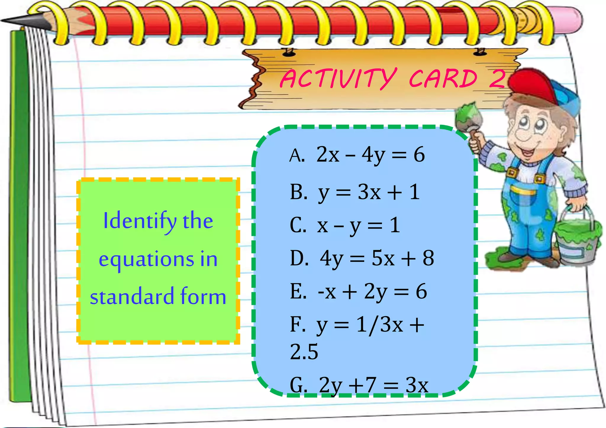 Rewriting Linear Equation from standard form to slope intercept form | PPTX