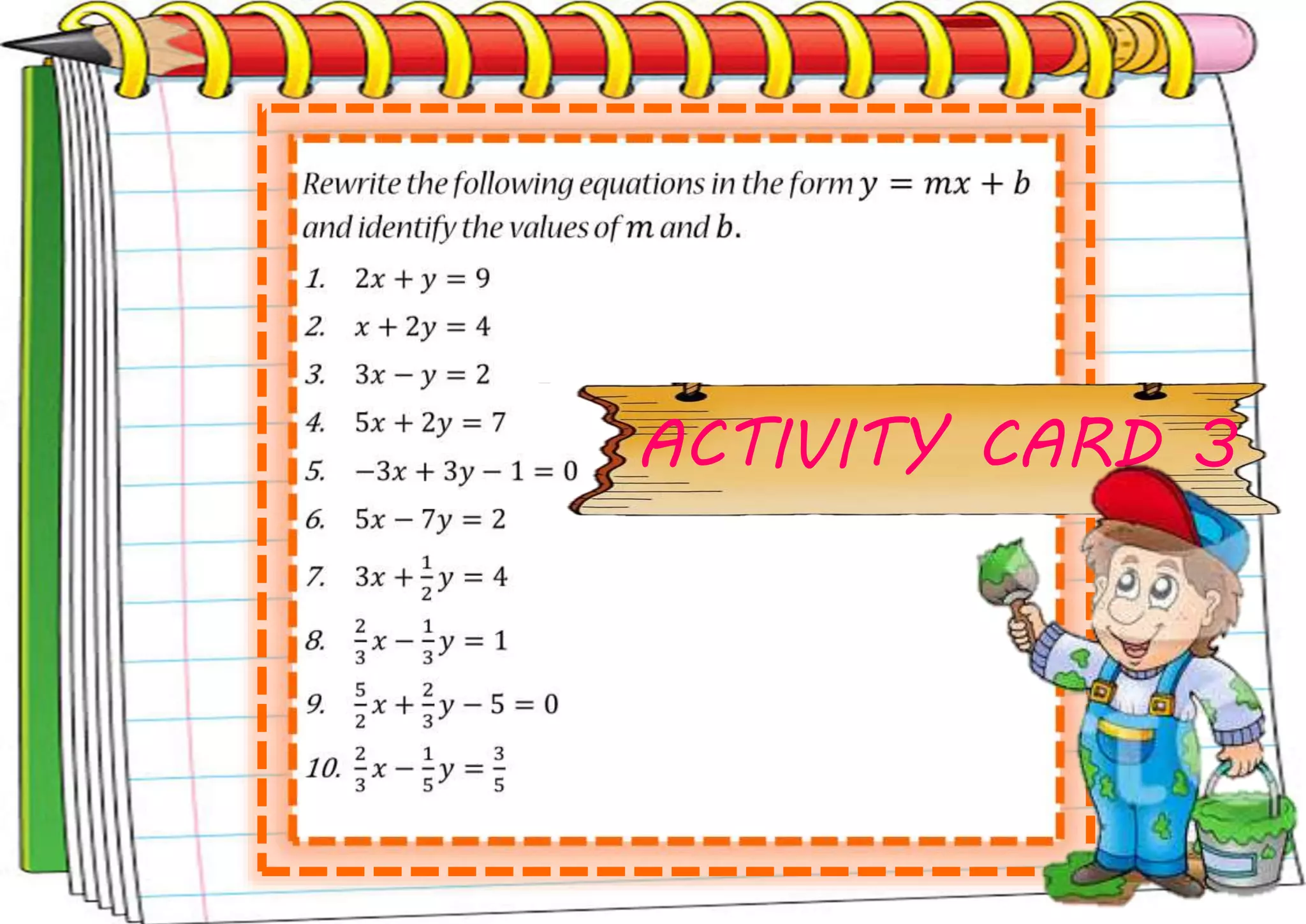 Rewriting Linear Equation from standard form to slope intercept form | PPTX