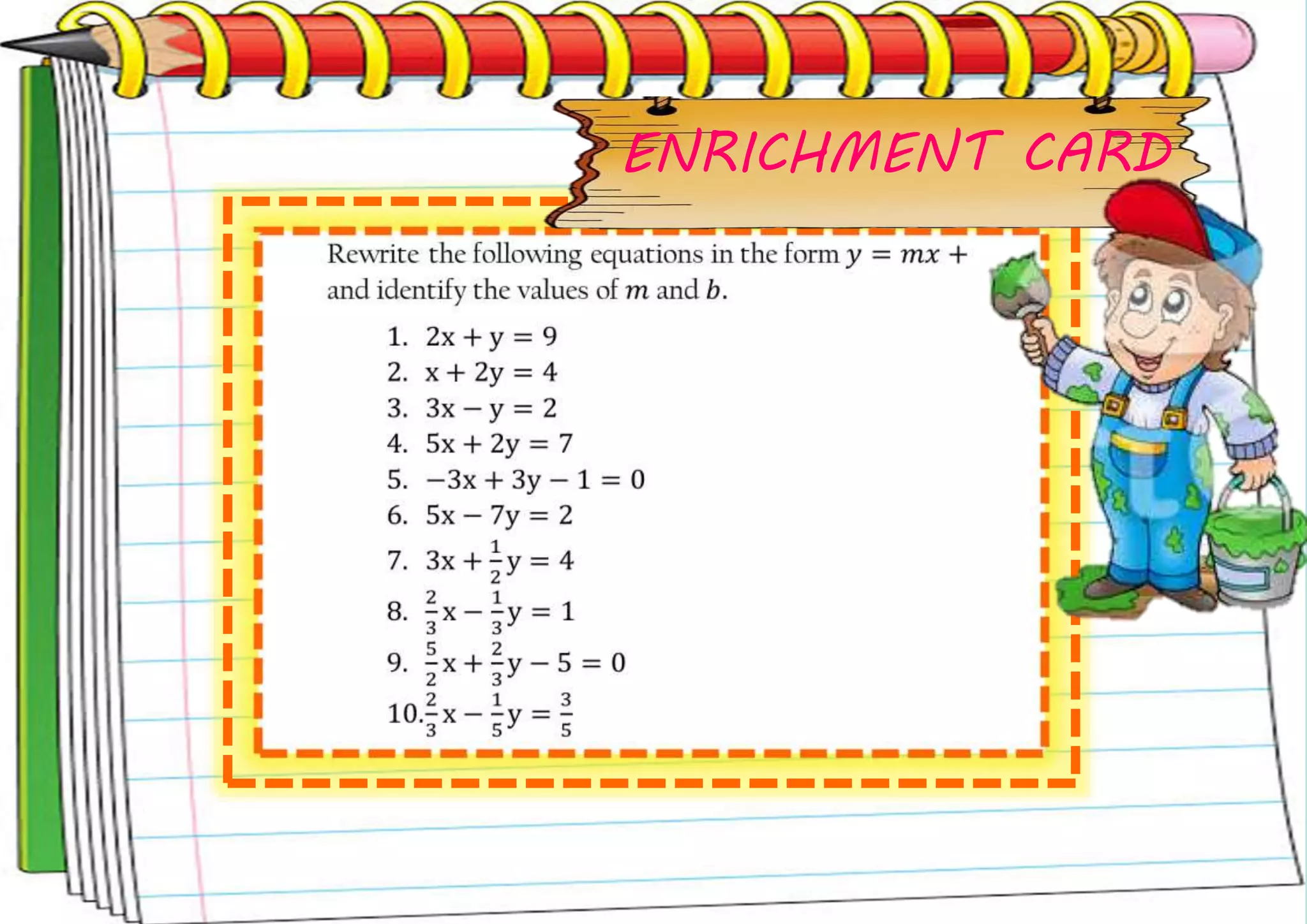 Rewriting Linear Equation from standard form to slope intercept form | PPTX