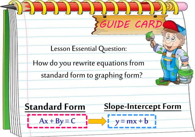 Rewriting Linear Equation from standard form to slope intercept form | PPTX