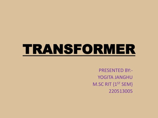 TRANSFORMER.pptx | Physics | Science