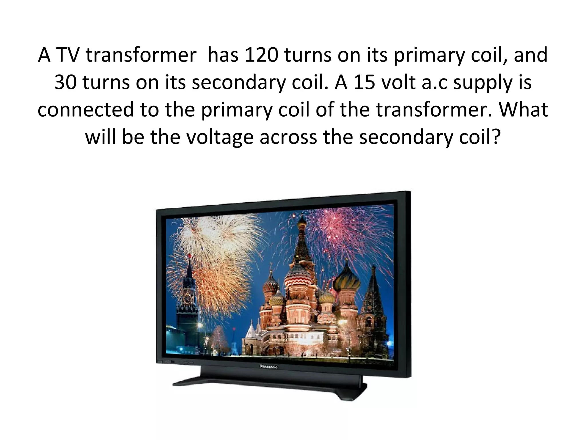 BASIC TRANSFORMER CALCULATIONS | PPT
