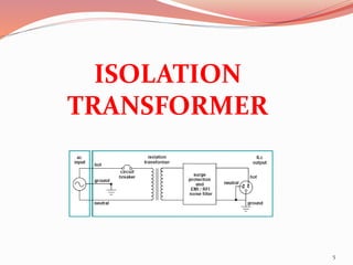 Transformer and Optical isolation | PPTX