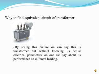 Transformer equivalent ckt | PPTX | Computer Networking | Computing