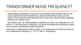 Understanding Transformer noise and vibration | PPTX