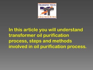 Transformer oil dehydration importance & process | PDF