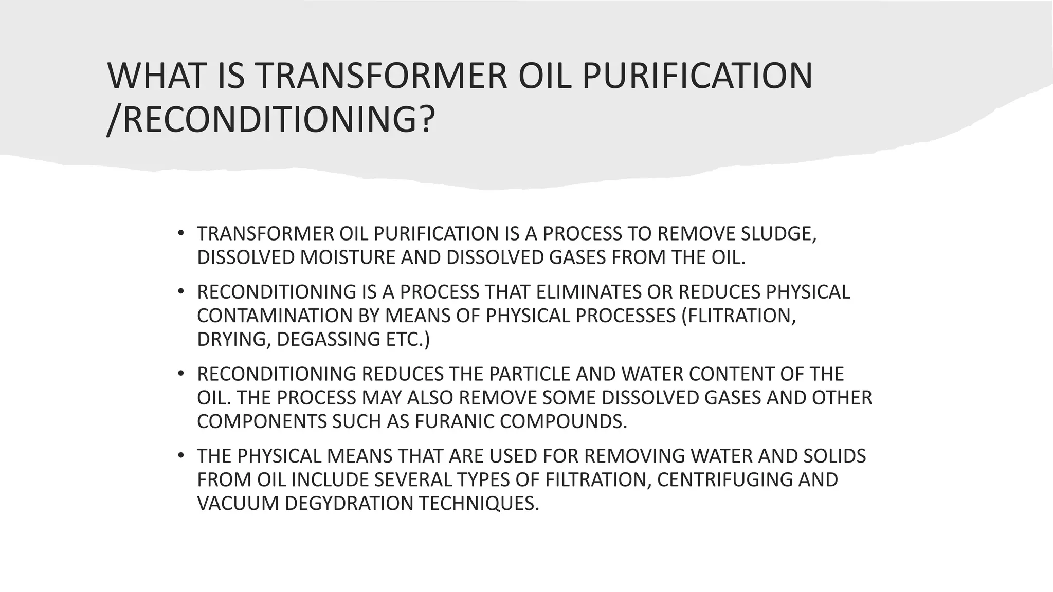 Transformer oil maintenance purification and regeneration | PPTX