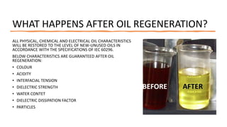 Transformer oil maintenance purification and regeneration | PPTX