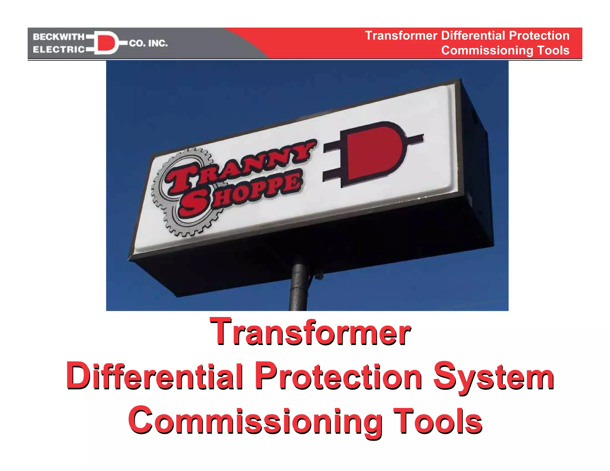 Transformer protection commissioning tools | PPT