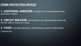 TRANSFORMER PROTECTION DEVICE IT IS FOR EDUCATIONAL PROPES. | PPTX