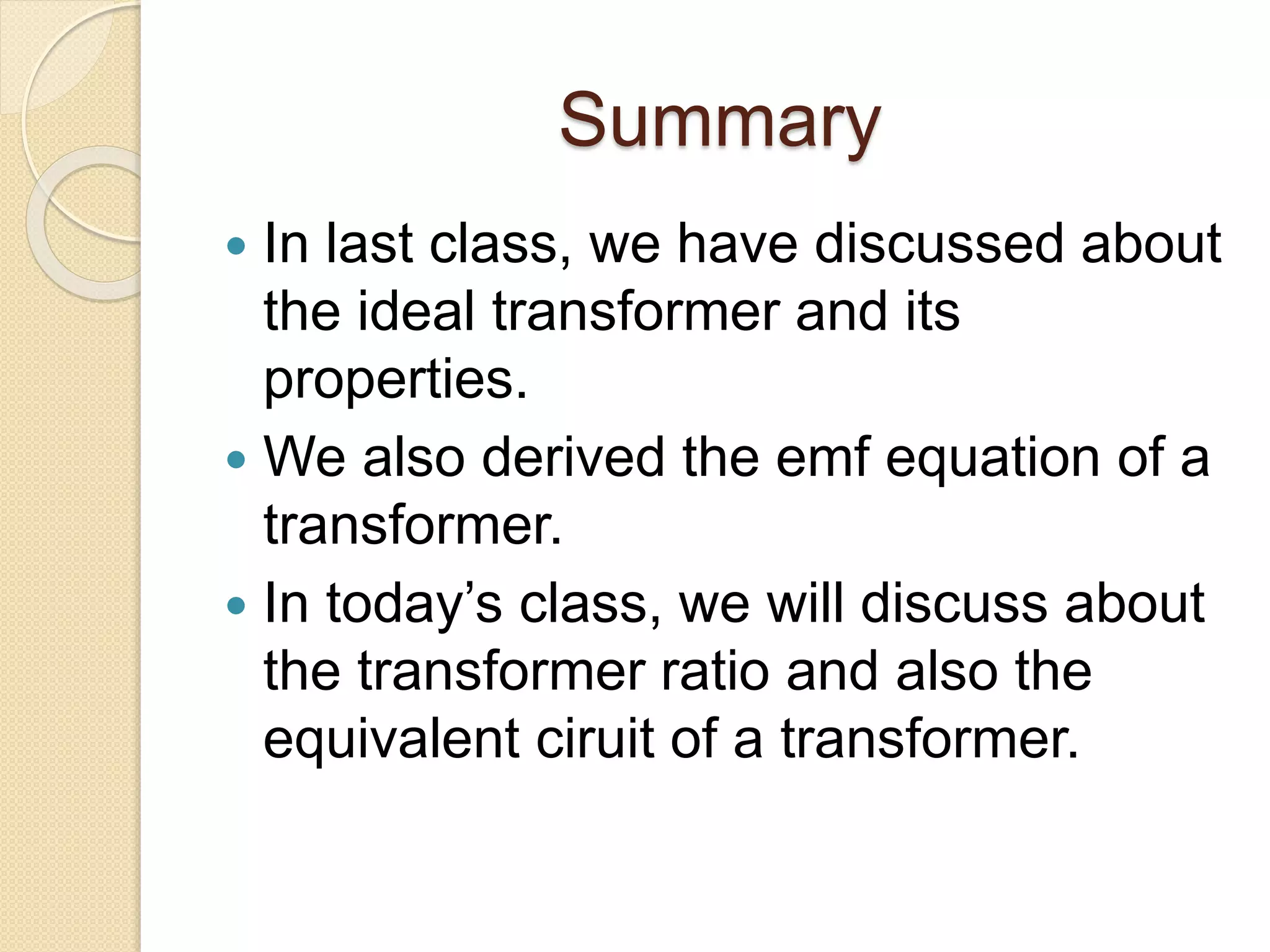 Transformer ratio & equivalent circuit of transformer | PPTX