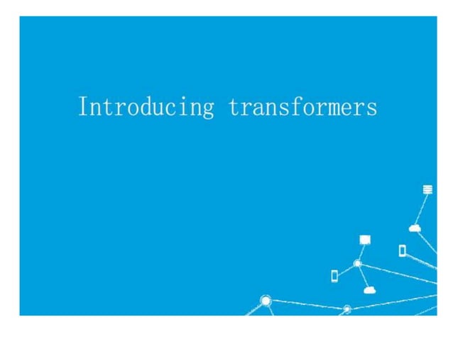 Transformers | PPTX