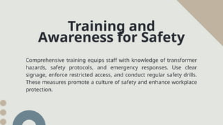 Transformer Safety Hazards and Precautions for Industrial Facilities.pptx