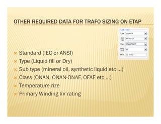 ETAP - Transformer sizing using etap | PPT
