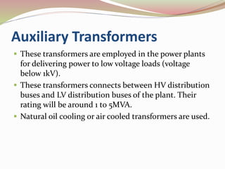Different types of Transformers used in Generating Station | PPTX