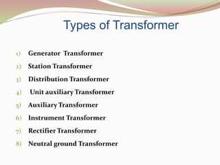 Different types of Transformers used in Generating Station | PPTX
