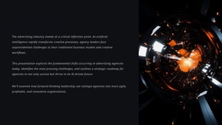 Transforming Advertising Agencies for the AI Era | PPTX