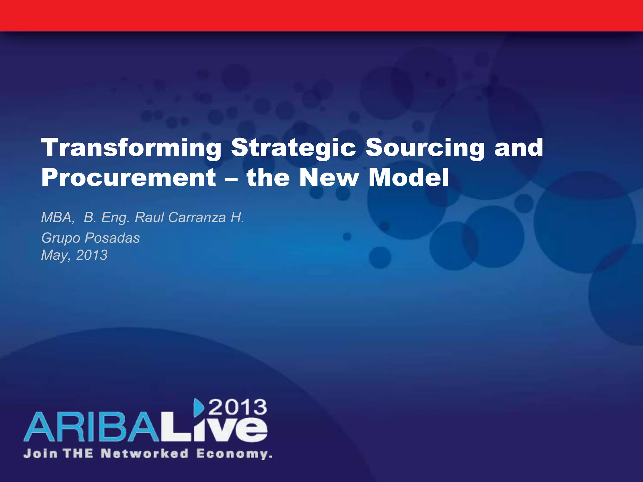 Transforming Strategic Sourcing and Procurement – The New Model | PPT