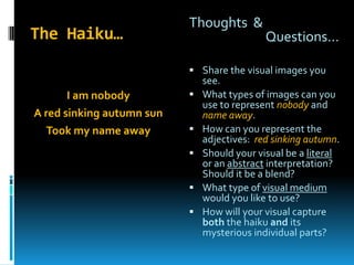 Transforming a haiku into a visual medium | PPT