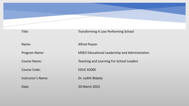Transforming a Low Performing School.pptx