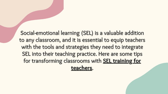 Transforming Classrooms with SEL Training for Teachers | PDF ...