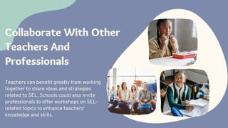 Transforming Classrooms with SEL Training for Teachers | PDF