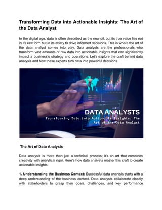 Transforming Data into Actionable Insights: The Art of the Data Analyst | PDF