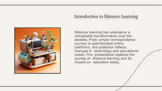 Transforming Education The Evolution of Distance Learning from ...