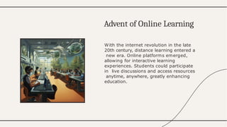 Transforming Education The Evolution of Distance Learning from ...