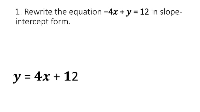transforming equation to slope intercept form.pptx