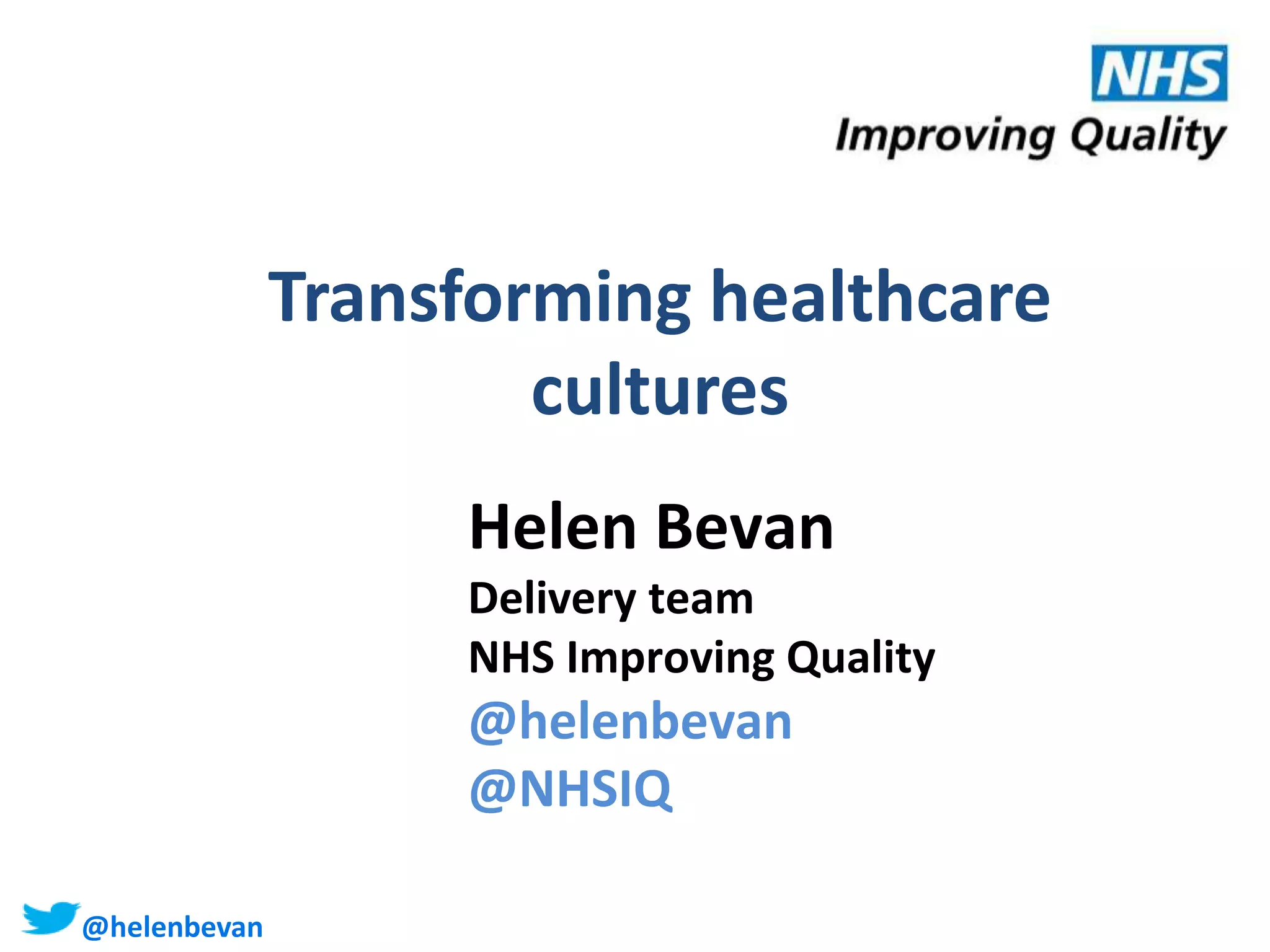 Transforming healthcare cultures | PPTX