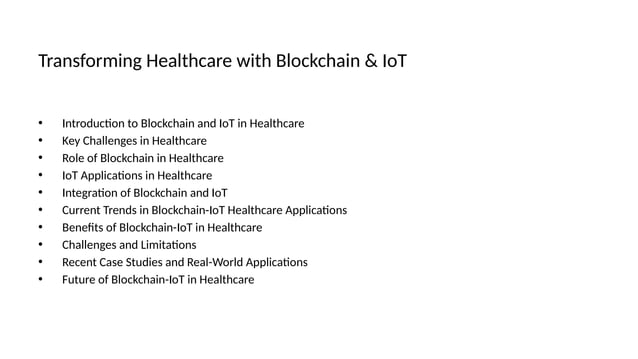 Transforming Healthcare with Blockchain & IoT.pdf | Free Download