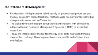 Transforming HR Management_ The Power of HRMS Mobile App in Sydney.pptx