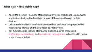 Transforming HR Management_ The Power of HRMS Mobile App in Sydney.pptx