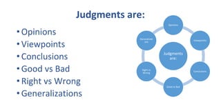 Transforming judgments | PPT