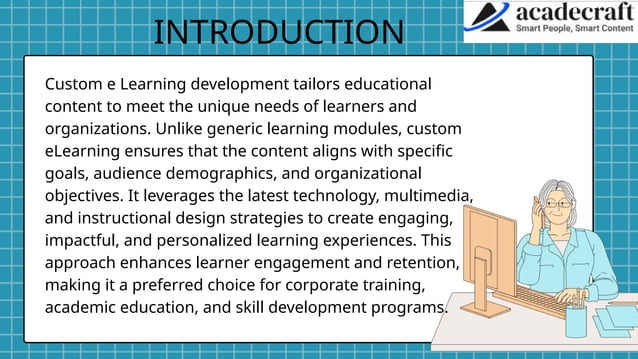Transforming Learning with Custom e Learning Development.pptx