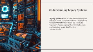 Transforming Legacy Systems: Strategies for Effective App Modernization ...