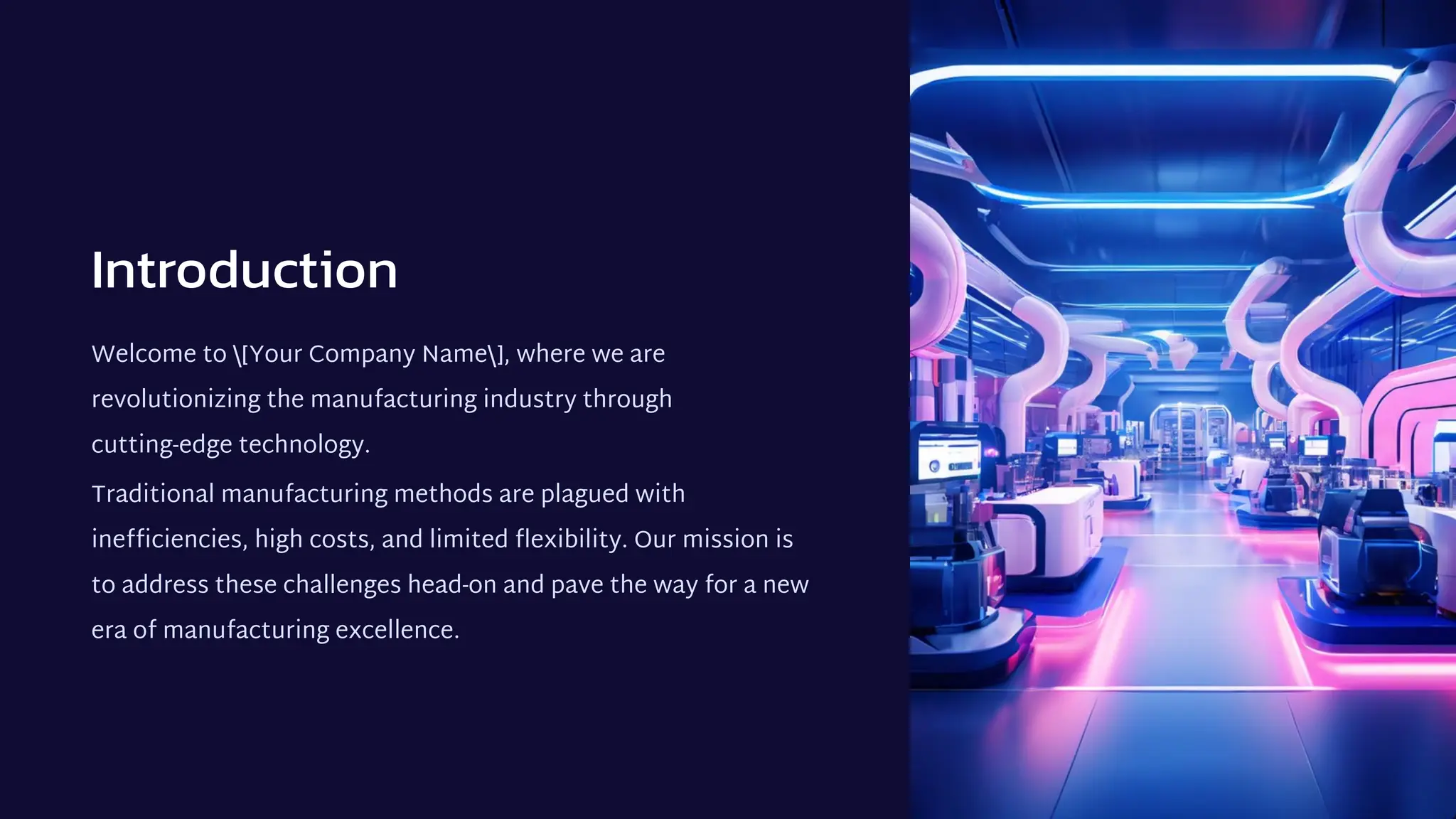 Transforming Manufacturing with Innovative Technology pitch deck ...